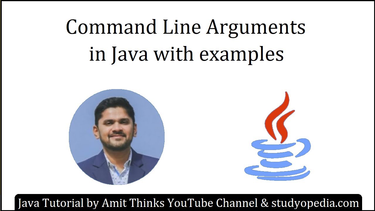 Command Line Arguments in Java with examples| Java Tutorial for Beginners (2021)