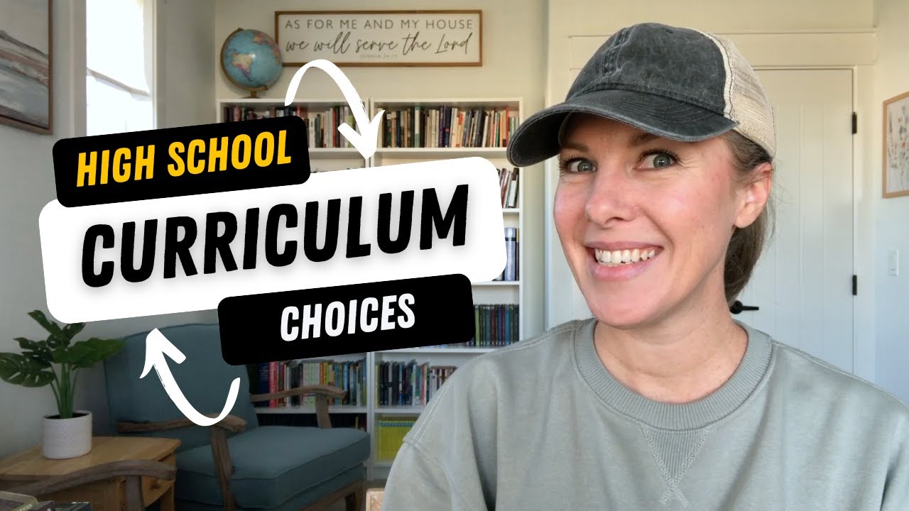 High School Homeschool Curriculum Choices