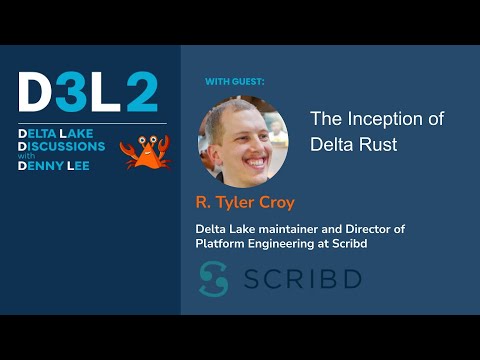 D3L2: The Inception of Delta Rust
