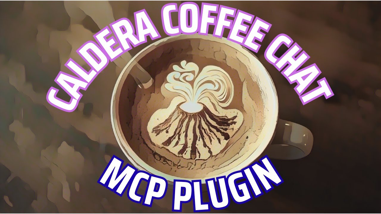 Caldera Coffee Chat - MCP Plugin