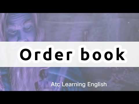 Order Book Meaning | Order Book Meaning In Urdu | Order Book Ka Matlab Kya | Order Book Ka Meaning
