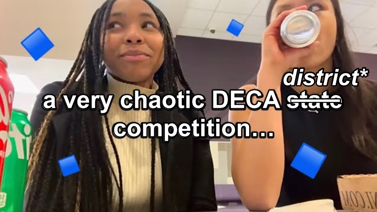 DECA district competition vlog 2023