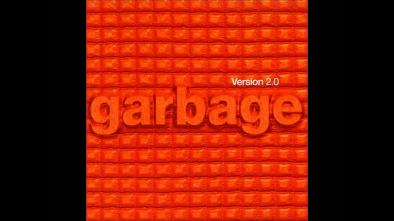Garbage - Push It (Version 2.0)