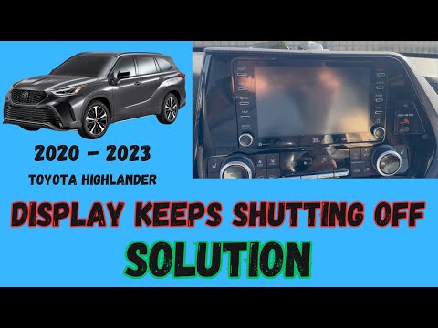 2020 -2023 Toyota Highlander Screen Wont Stay On (Fixed)