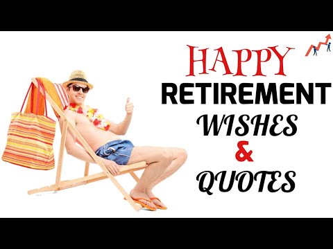 Retirement Quotes | Sweet Retirement Message | Congratulations On Your Retirement