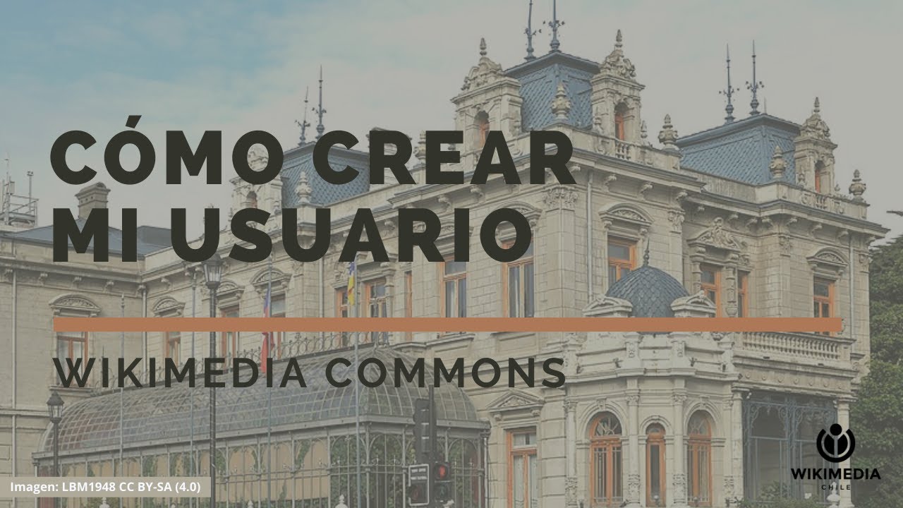 Creando mi cuenta en Wikimedia Commons