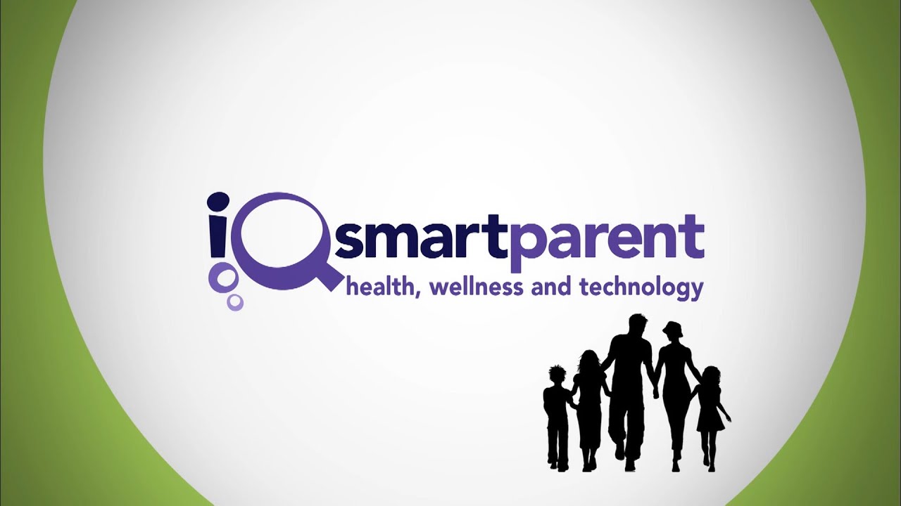 iQ: smartparent 103: Health, Wellness, and Technology