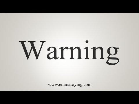 How To Say Warning