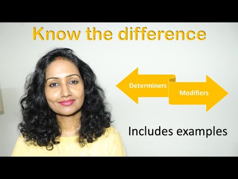 Know the difference: Determiners & Modifiers #parulenglishlab
