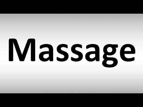 How to Pronounce Massage