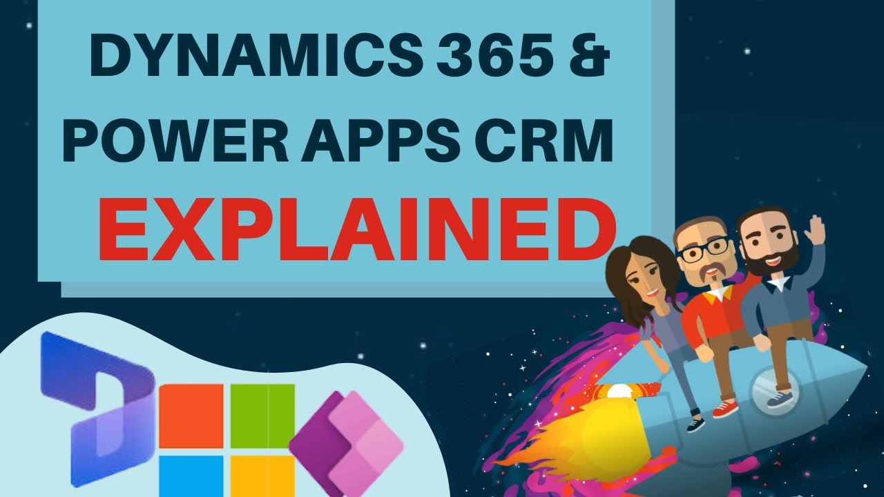 Dynamics 365 and Power Apps CRM explained | Episode 5 | RocketPod