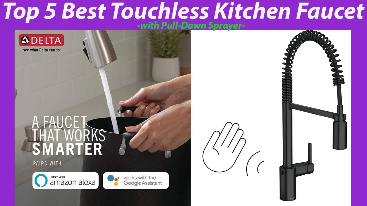 Top 5 Best Touchless Kitchen Faucet with Pull Down Sprayer in 2023 | Reviews & Buying guide!