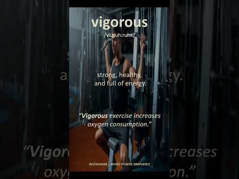 Word of the day | English meaning of vigorous