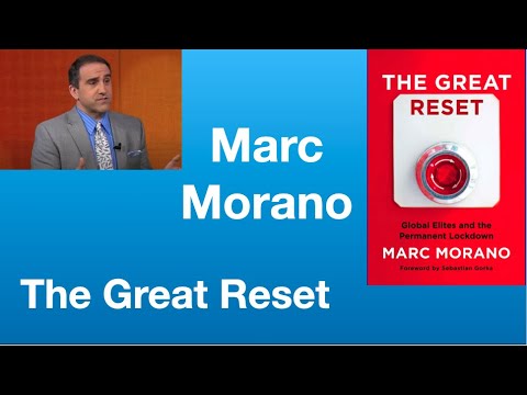 Marc Morano: The Great Reset | Tom Nelson Pod #106 – Watts Up With That?