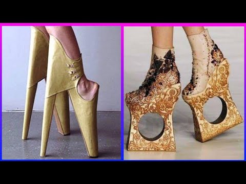 6 Weirdest high heels ever made | unblieveable | suprisingly amazing footwear and heels.