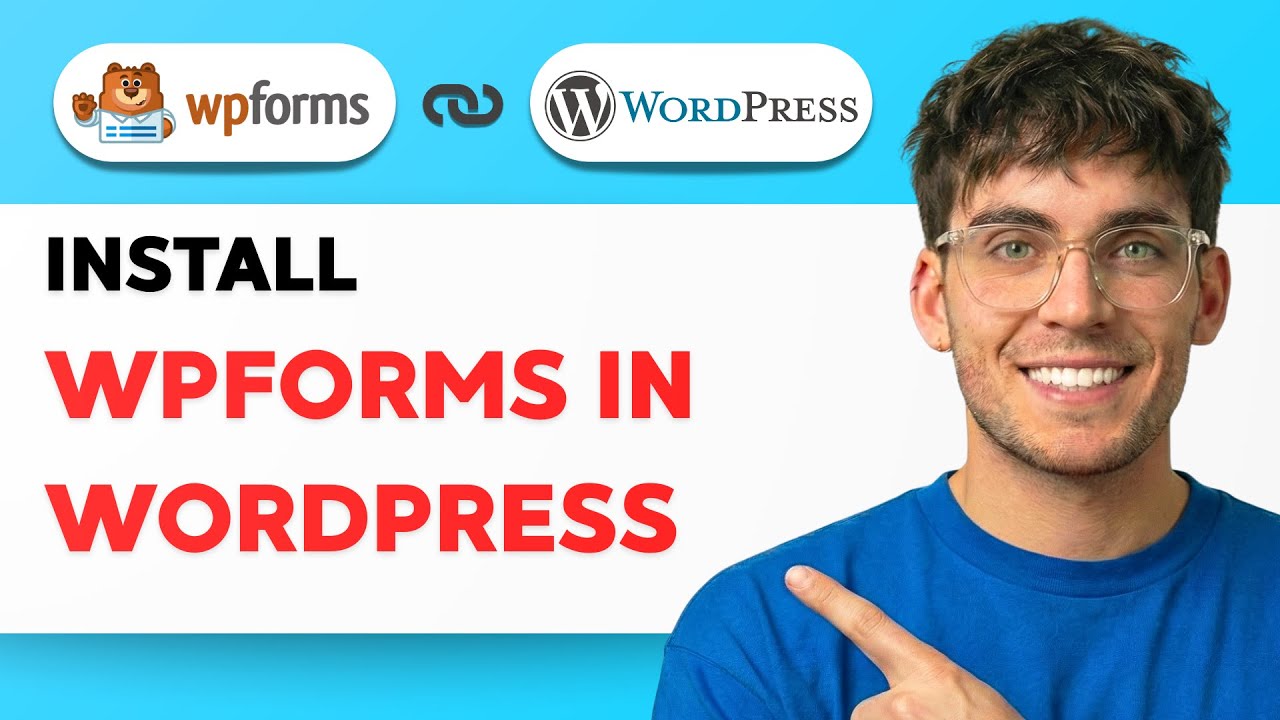 How to Install WPForms in Wordpress [2026 Full Guide]
