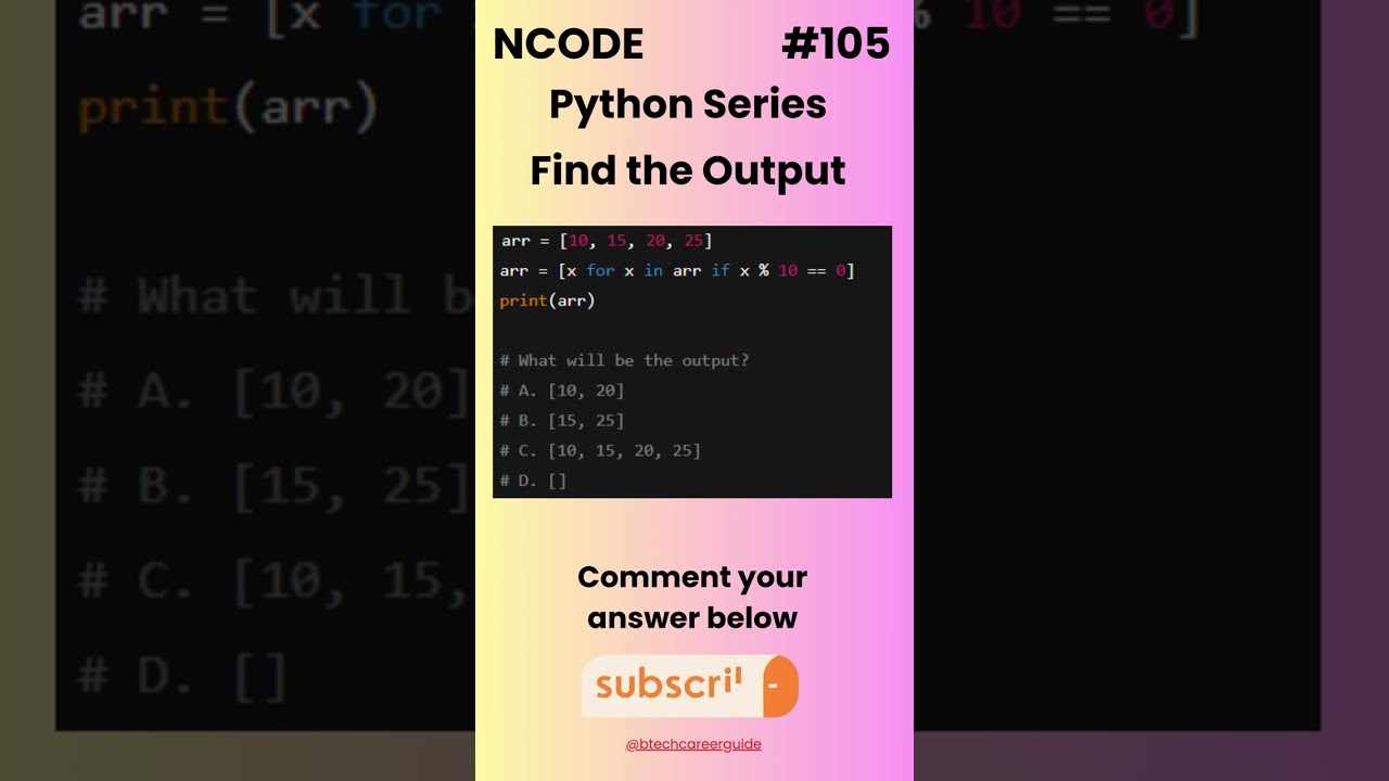 NCODE #105 | Find the Output | Comment your Answer Below | #coding #pythondaily #python #mcqsquiz