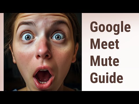 Mastering Mute: A Guide to Google Meet Mute Functionality