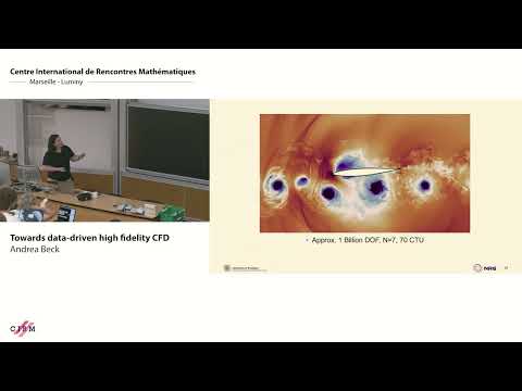 Andrea Beck: Towards data-driven high fidelity CFD - Lecture 1