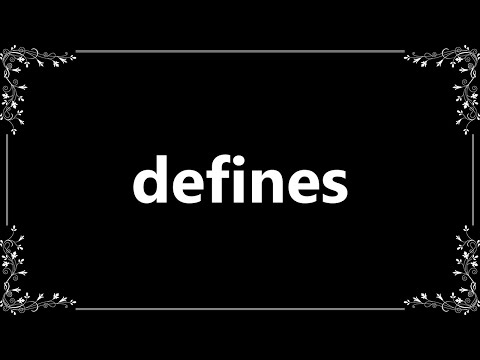 Defines - Meaning and How To Pronounce
