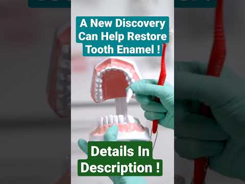 A New Discovery Can Help Restore Tooth Enamel •|• Details in Description •|• Request To Subscribe !!