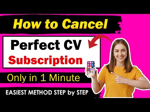 How To Cancel My Perfect CV Subscription [ New Method ] | Cancel Perfect CV