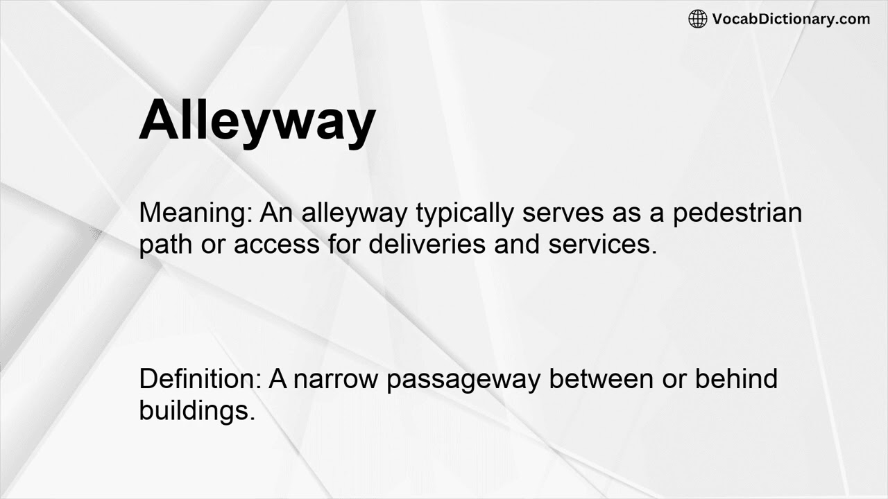 Alleyway Meaning