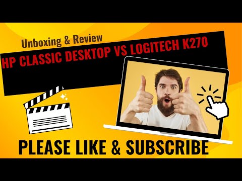 hp classics Desktop VS Logitech Mk 270