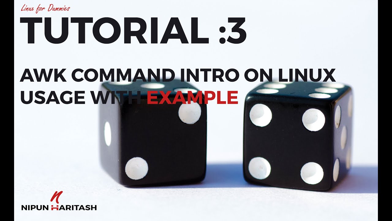 Linux Tutorial : 3 - AWK command usage in Linux