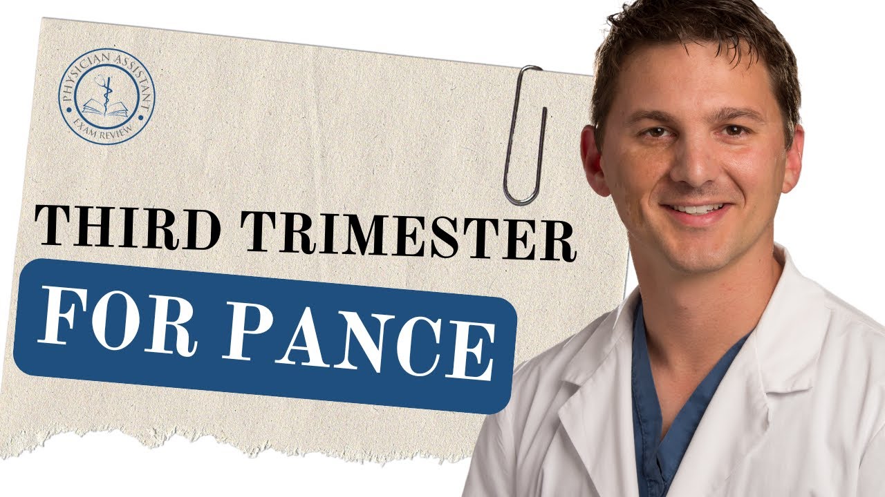 PANCE Review: Third Trimester Bleeding Explained for PANCE