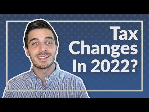 Potential Tax Changes for 2022