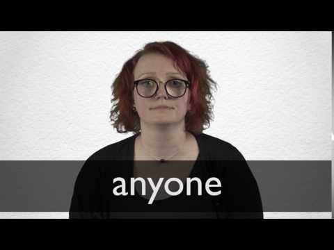 ANYONE 释义 | 柯林斯英语词典