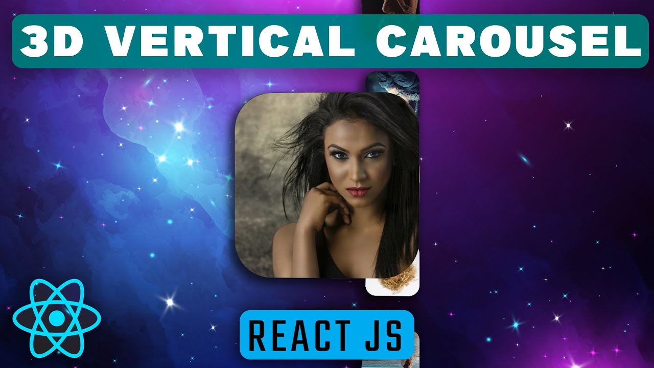 React JS - Making a 3D Vertical Carousel using Typescript, TailwindCSS and React