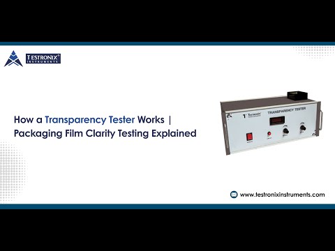 How a Transparency Tester Works | Packaging Film Clarity Testing Explained