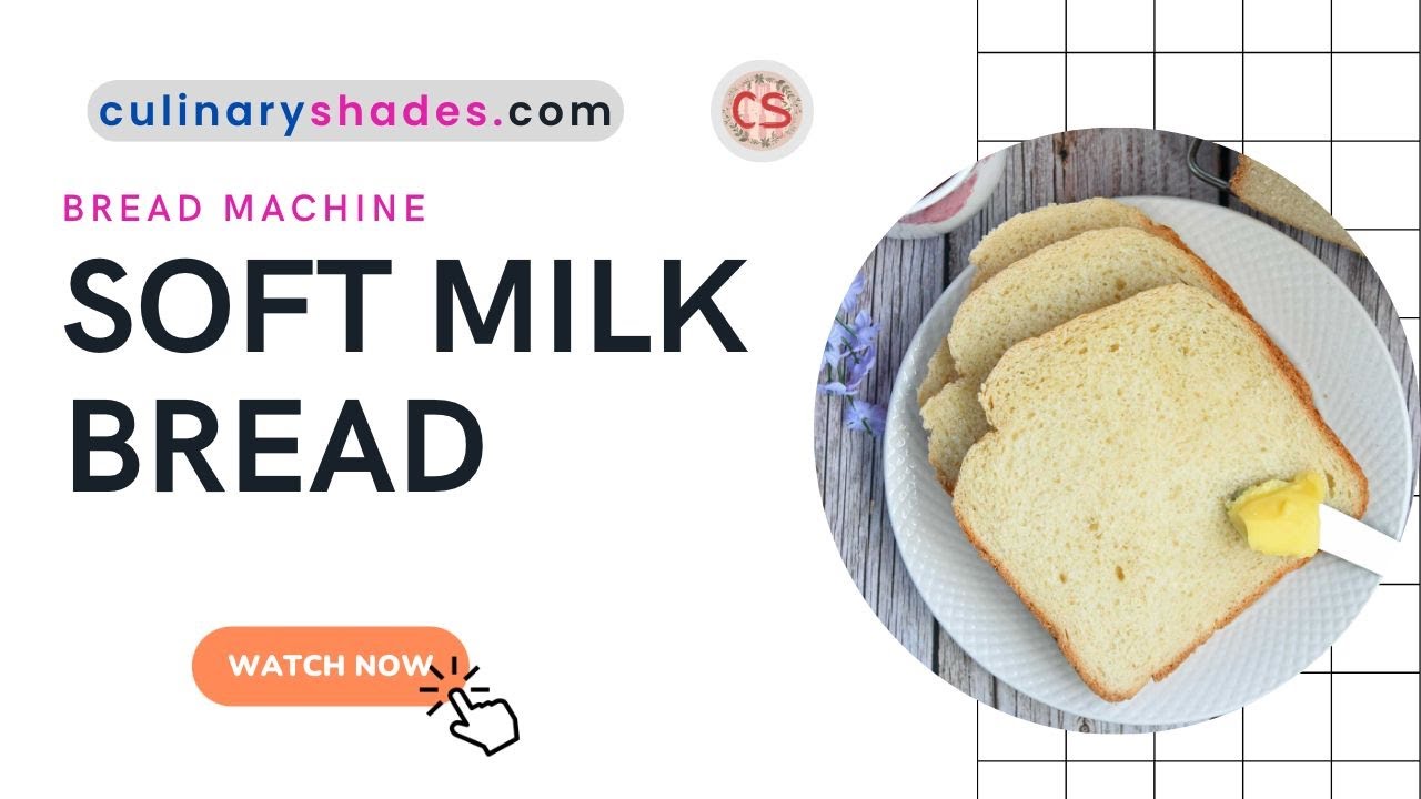 Bread Machine Milk Bread