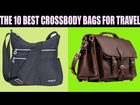 THE 10 BEST CROSSBODY BAGS FOR TRAVEL || YOU CAN BUY ON AMAZON