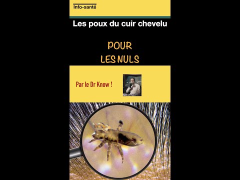 Poux ou pédiculose du cuir chevelu pour les nuls. Détecter et les traiter.