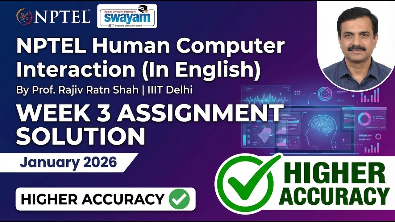 NPTEL Human Computer Interaction (In English) Week 3 Assignment Solution Jan 2026 | Rajiv Ratn Shah