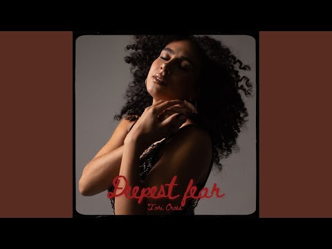 Tori Cross – “Deepest Fear” – Jansen's Jamz