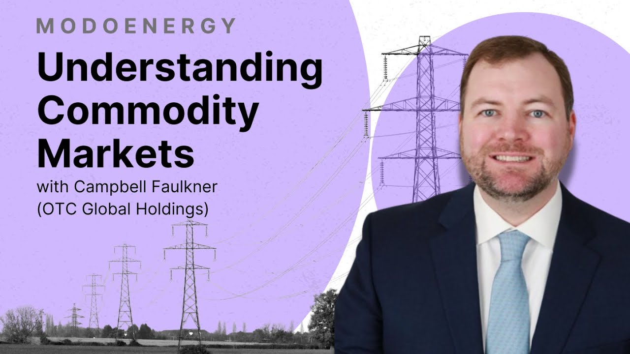 Understanding commodity markets with Campbell Faulkner (OTC Global Holdings)