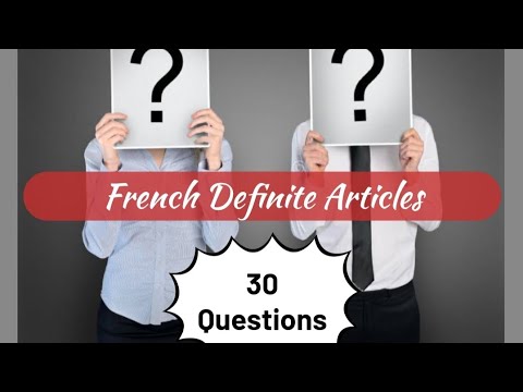 Definite articles test in french | definite articles quiz in french