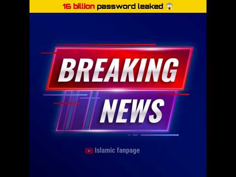 16 billion password hacked 😱 #shorts #islam #ytshorts