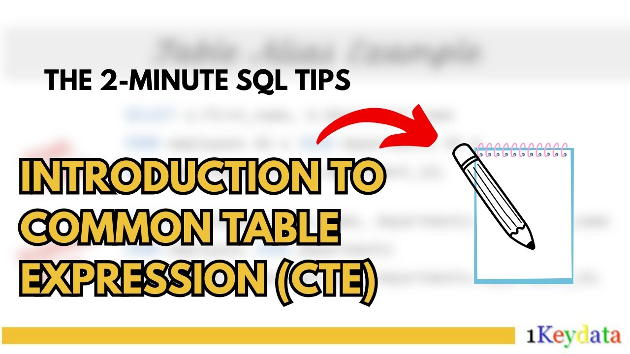 2-Minute SQL Tips: Introduction To CTE