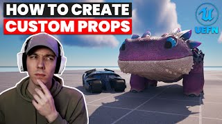 How to make custom props in UEFN! - FCHQ.io