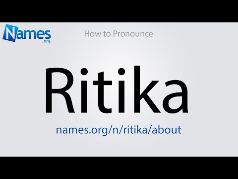 How to Pronounce Ritika