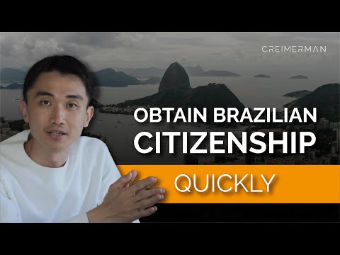 Fastest Way to Obtain a Brazilian Passport 🇧🇷