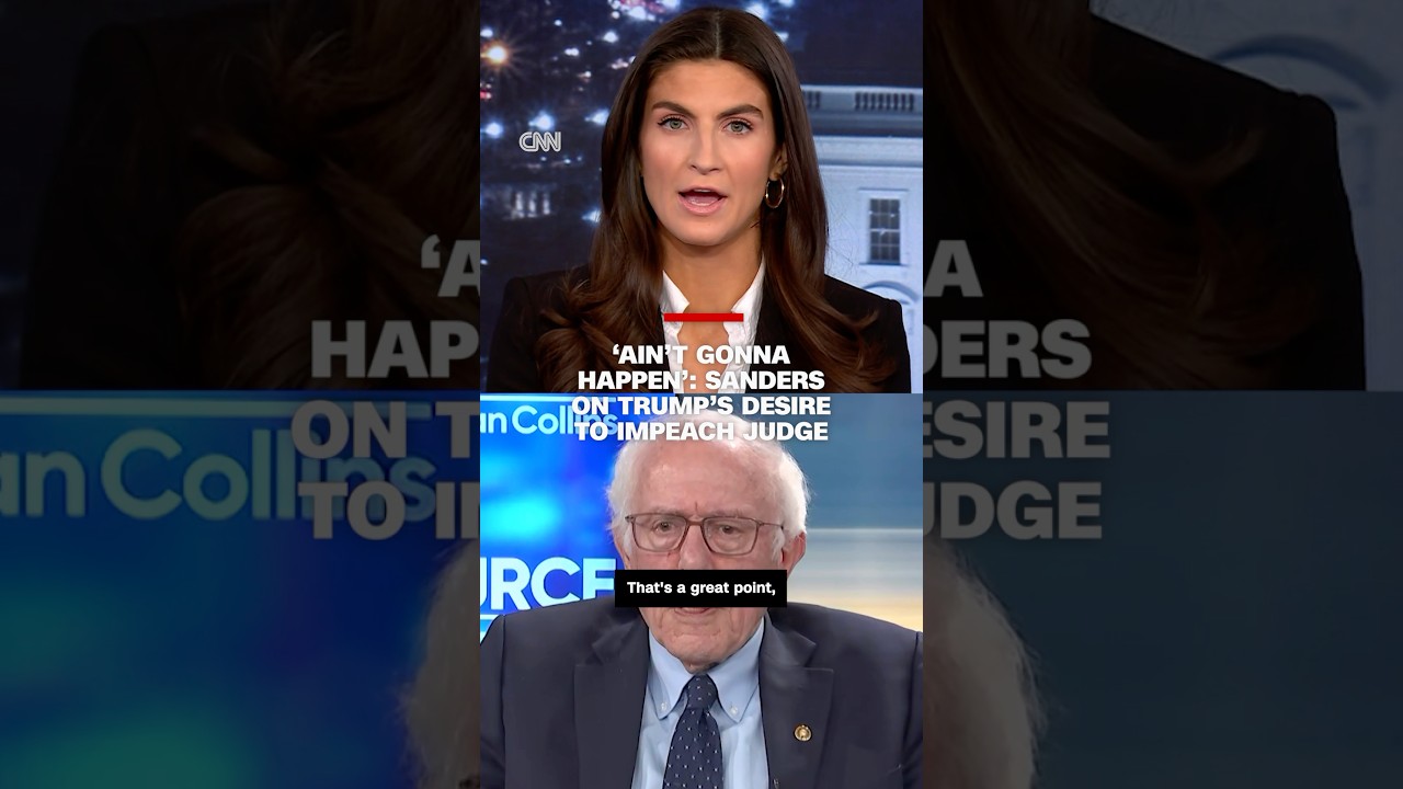 'Ain't gonna happen': Sanders on Trump's desire to impeach judge