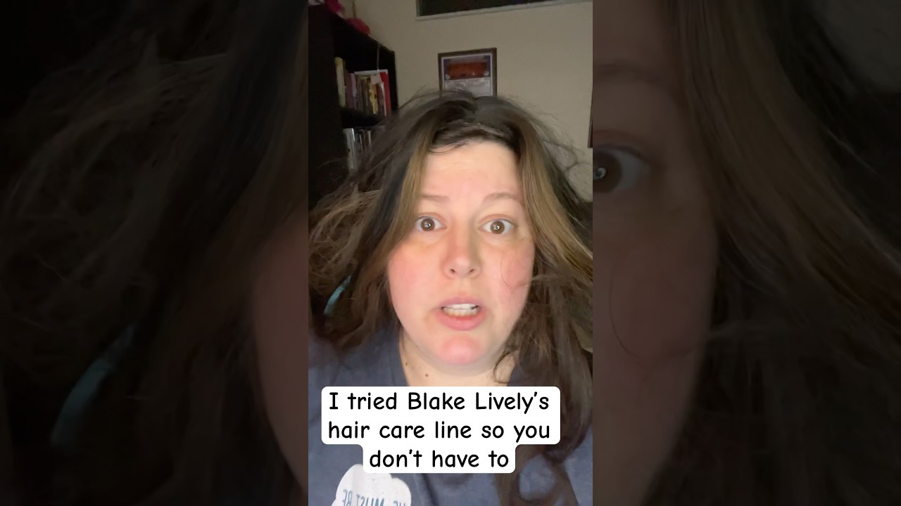 I tried Blake Lively’s hair care line so you don’t have to. #blakelivelydrama #justinbaldoni