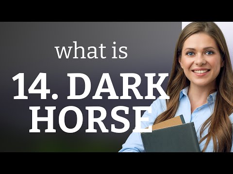 Understanding the Phrase "Dark Horse"