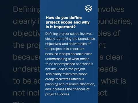 How do you define project scope and why is it important?
